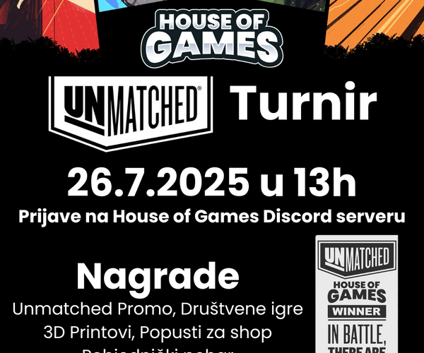 House of Games x Crni Mačak - Unmatched turnir